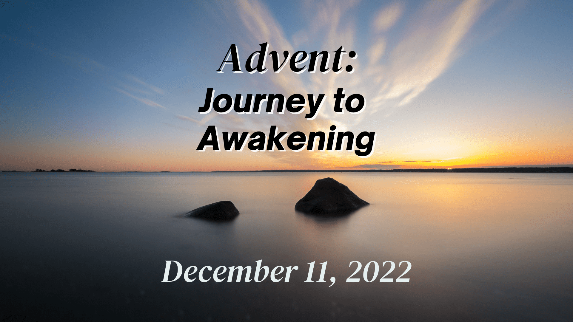 Advent: Journey to Awakening | First United Methodist Church of Omaha