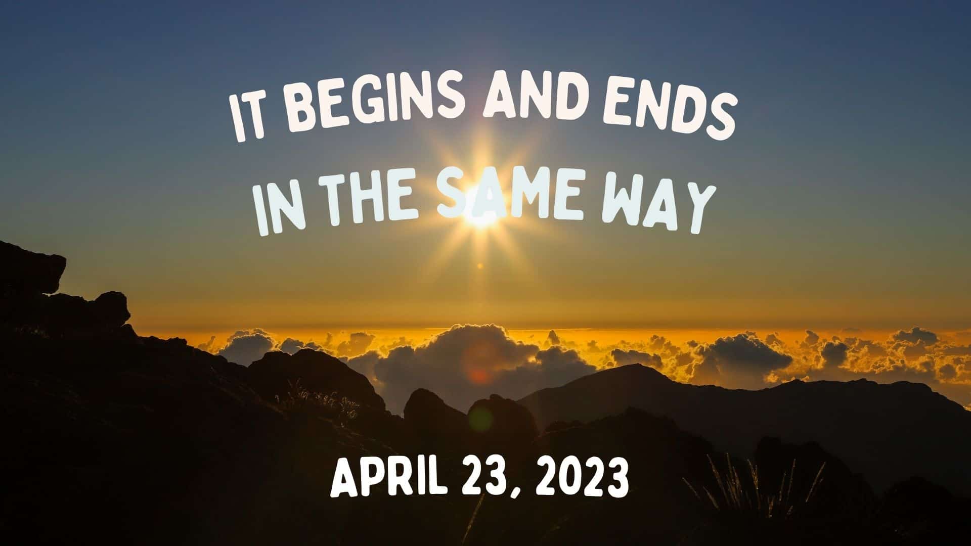 It Begins and Ends in the Same Way | First United Methodist Church of Omaha