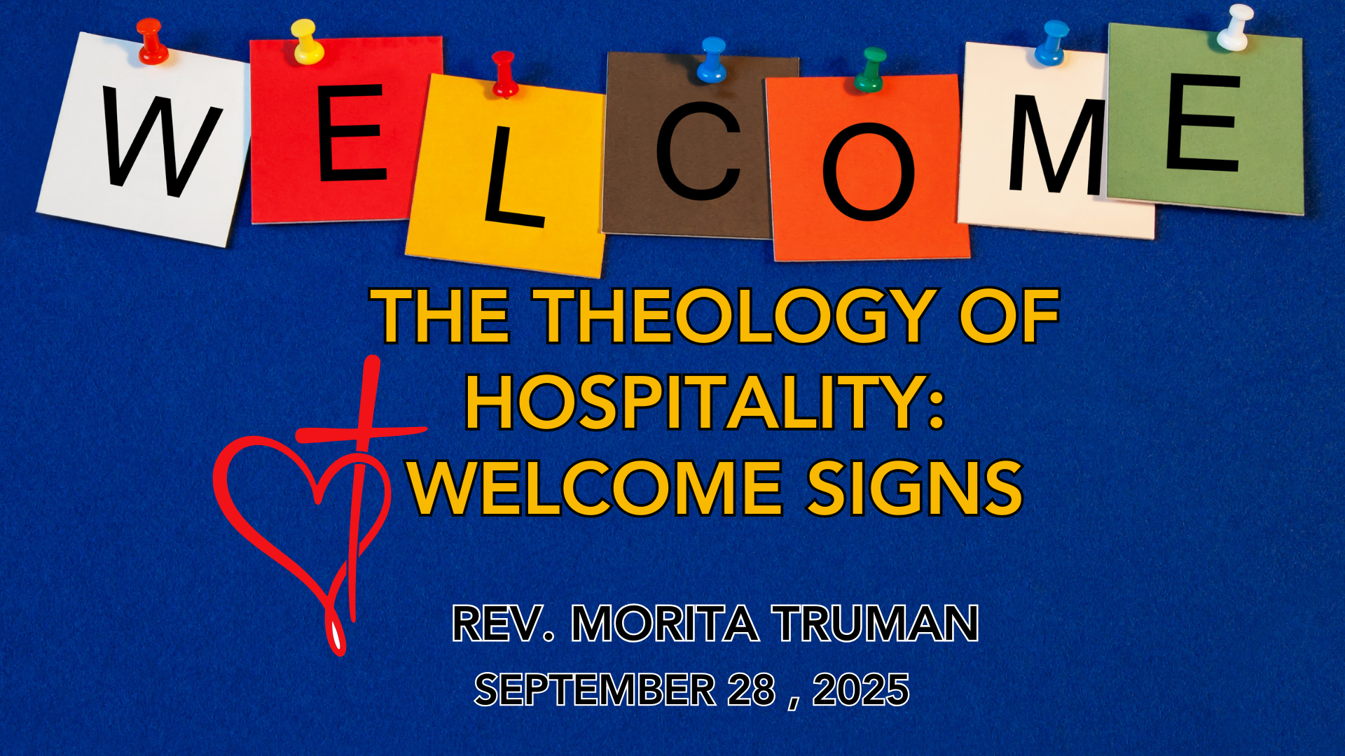 The Theology of Hospitality: Welcome Signs | First United Methodist ...